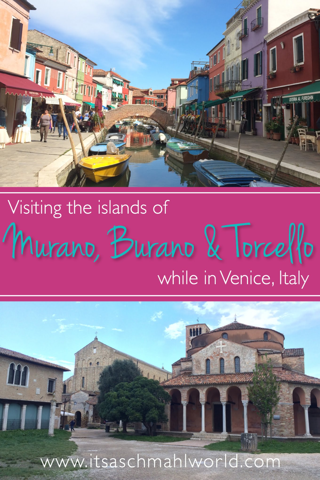 Visiting the Other Islands of Venice, Italy: Murano, Burano & Torcello ...